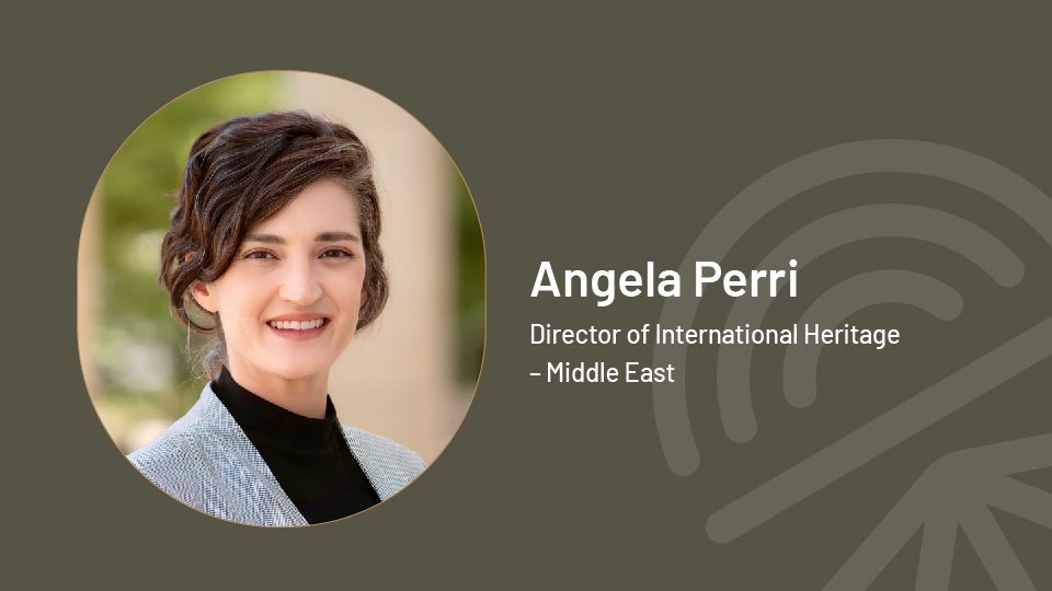 Dr. Angela Perri Promoted to Director of International Heritage ...